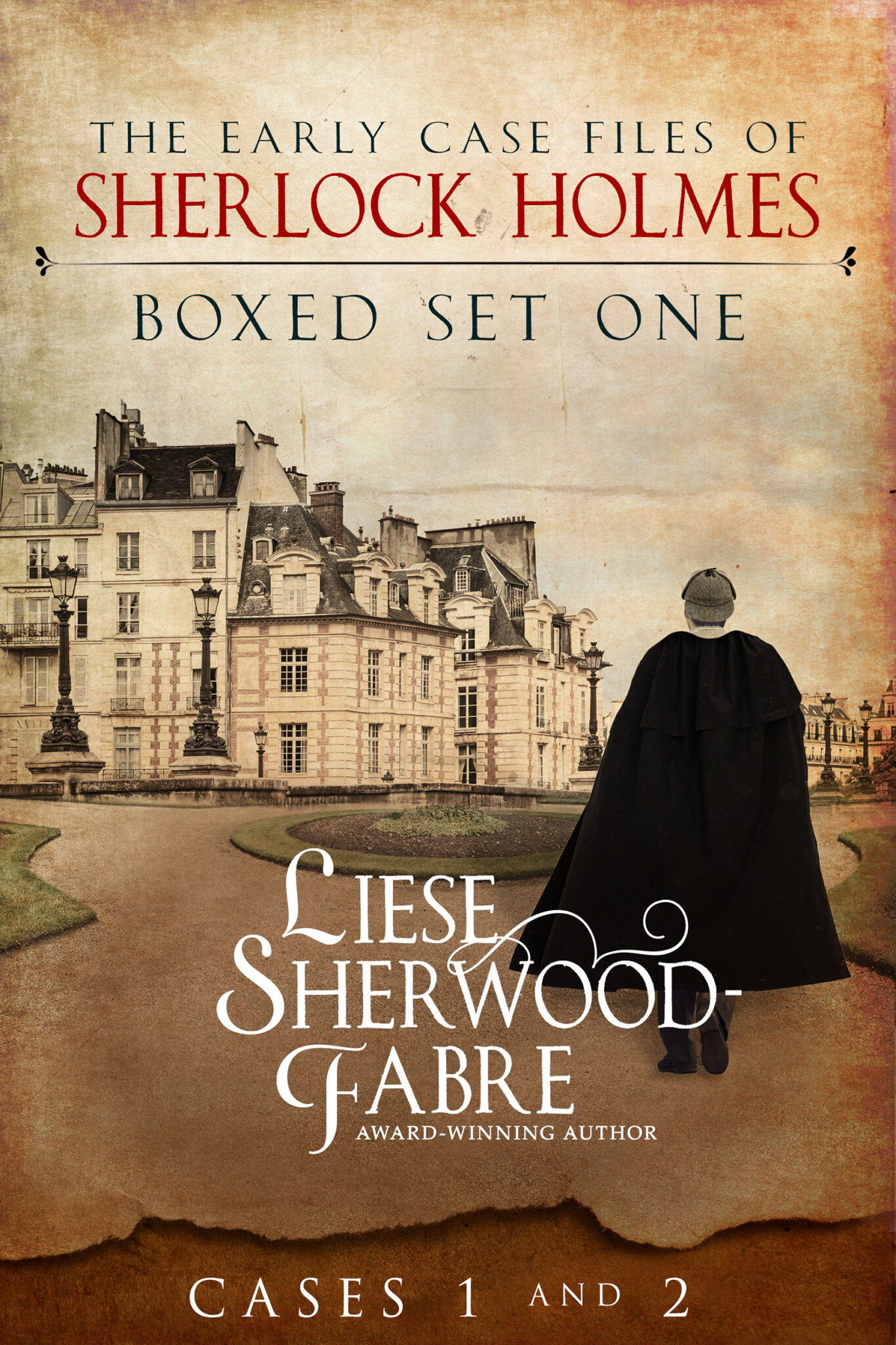 The Early Case Files of Sherlock Holmes by Liese Sherwood-Fabre