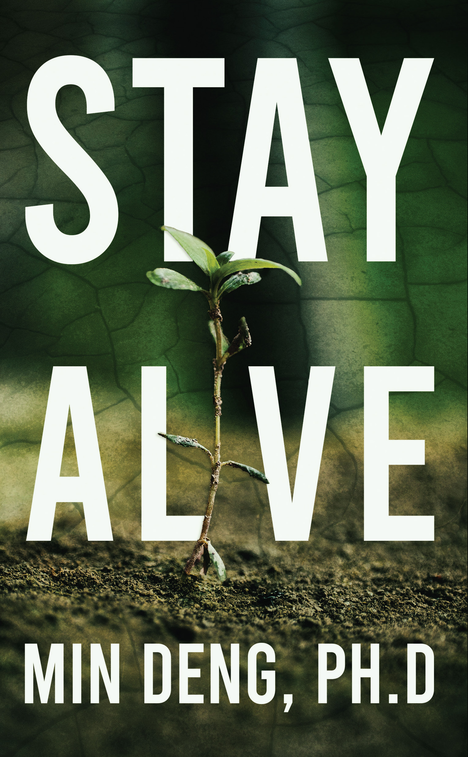 Stay Alive by Dr. Min Deng – Spotlight and Giveaway