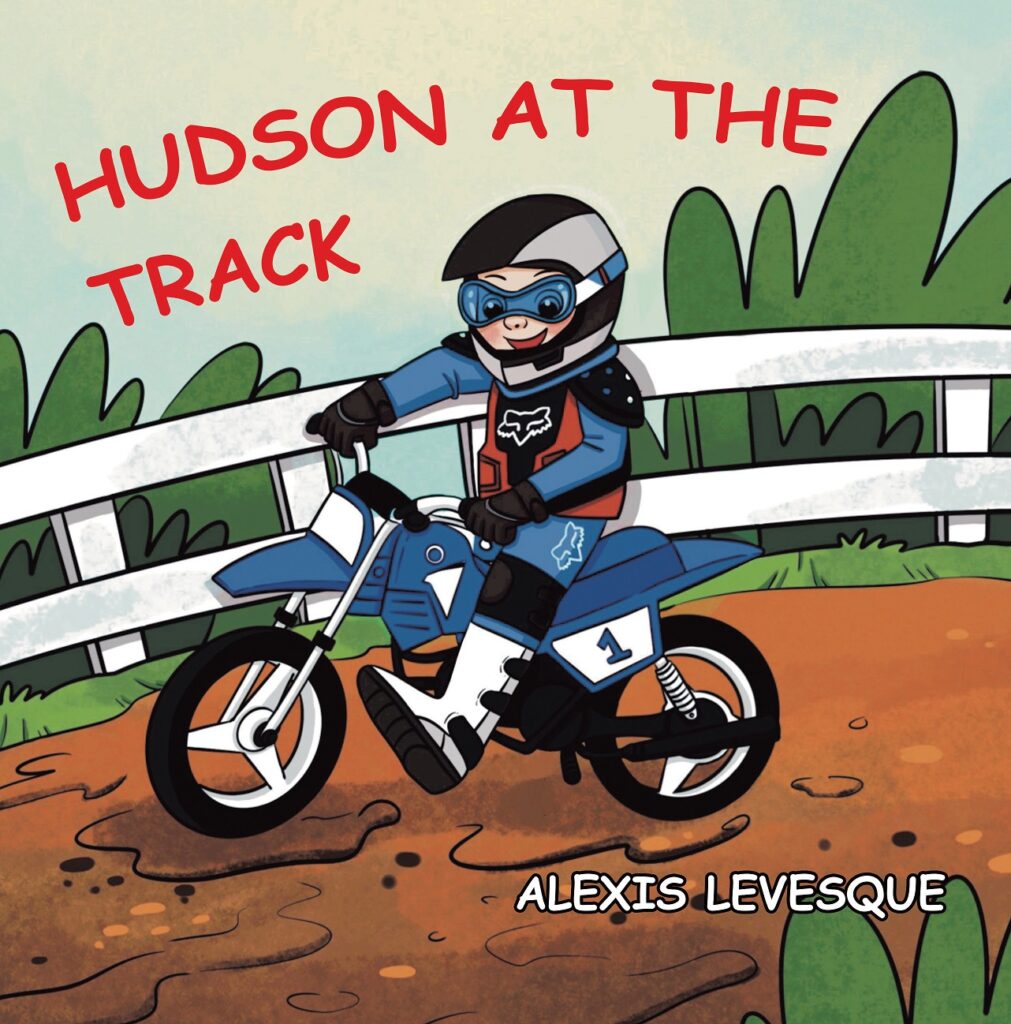 Hudson at the Track by Alexis Levesque – Guest Blog and Giveaway