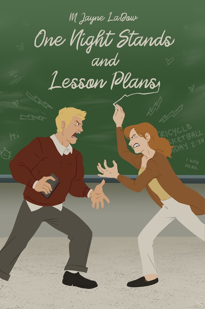 One Night Stands and Lesson Plans by M. Jayne LaDow – Spotlight and ...